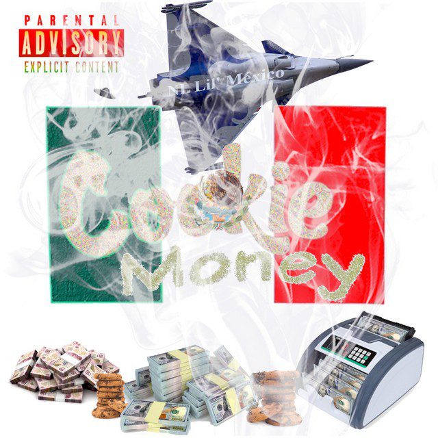 NL Lil' Mexico - Cookie Money (Digital) | RAPSOURCE.NET